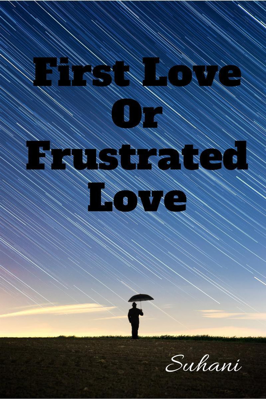 Frustrated In Love