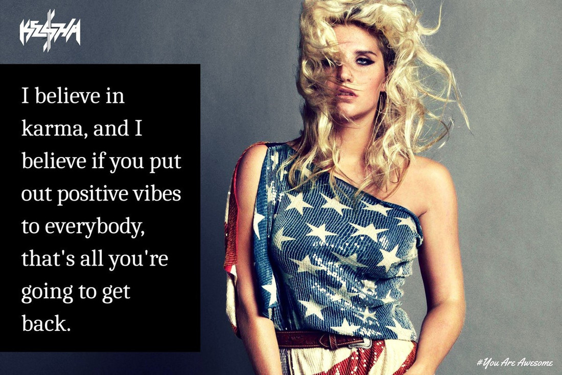 Kesha Quotes