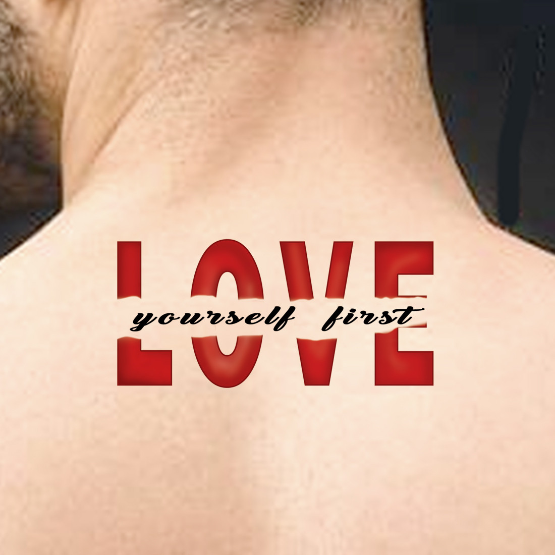 Love Yourself First Tattoo