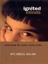Ignited Minds - Unleashing the Power Within India: Buy Ignited Minds ...