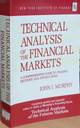 Technical Analysis of the Financial Markets: A Comprehensive Guide To ...