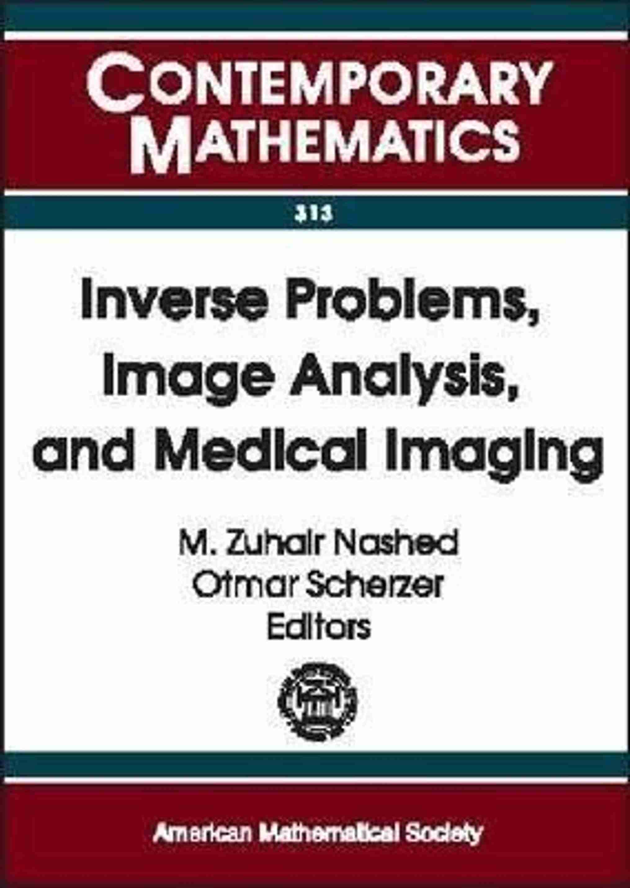 Inverse Problems, Image Analysis and Medical Imaging: Buy Inverse ...