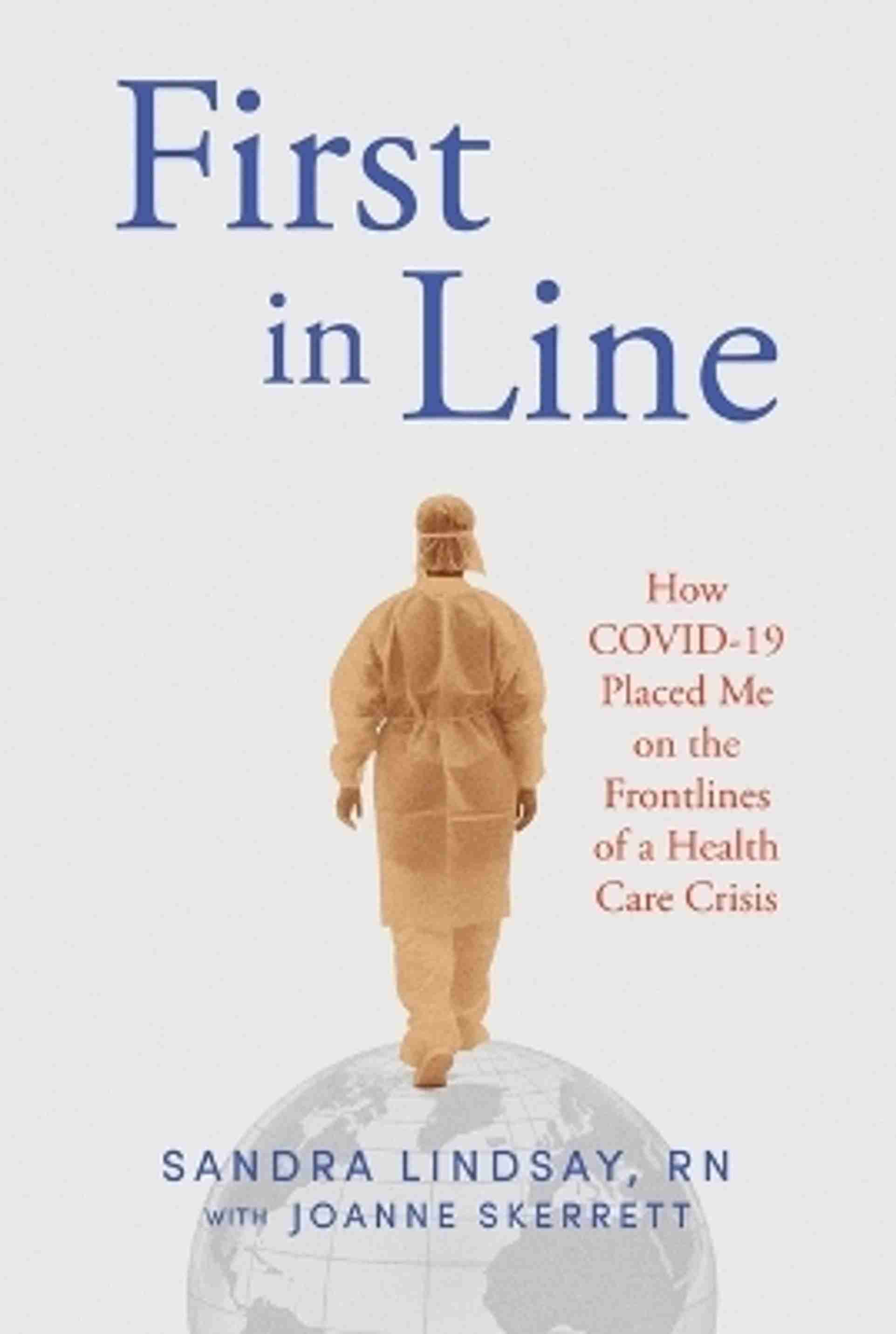 First in Line: Buy First in Line by Lindsay Sandra RN at Low Price in ...