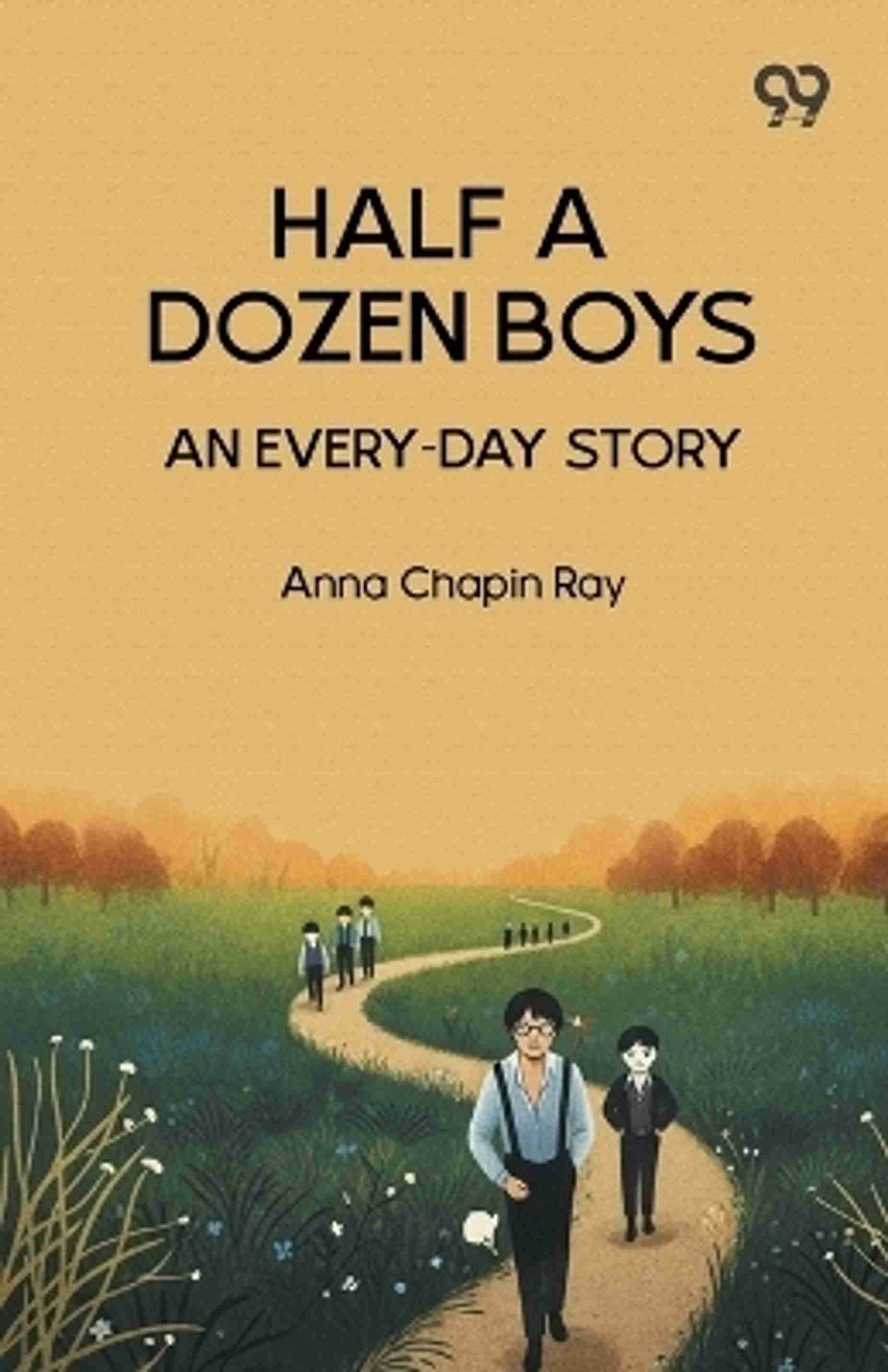 Half A Dozen Boys An Every-Day Story: Buy Half A Dozen Boys An Every ...
