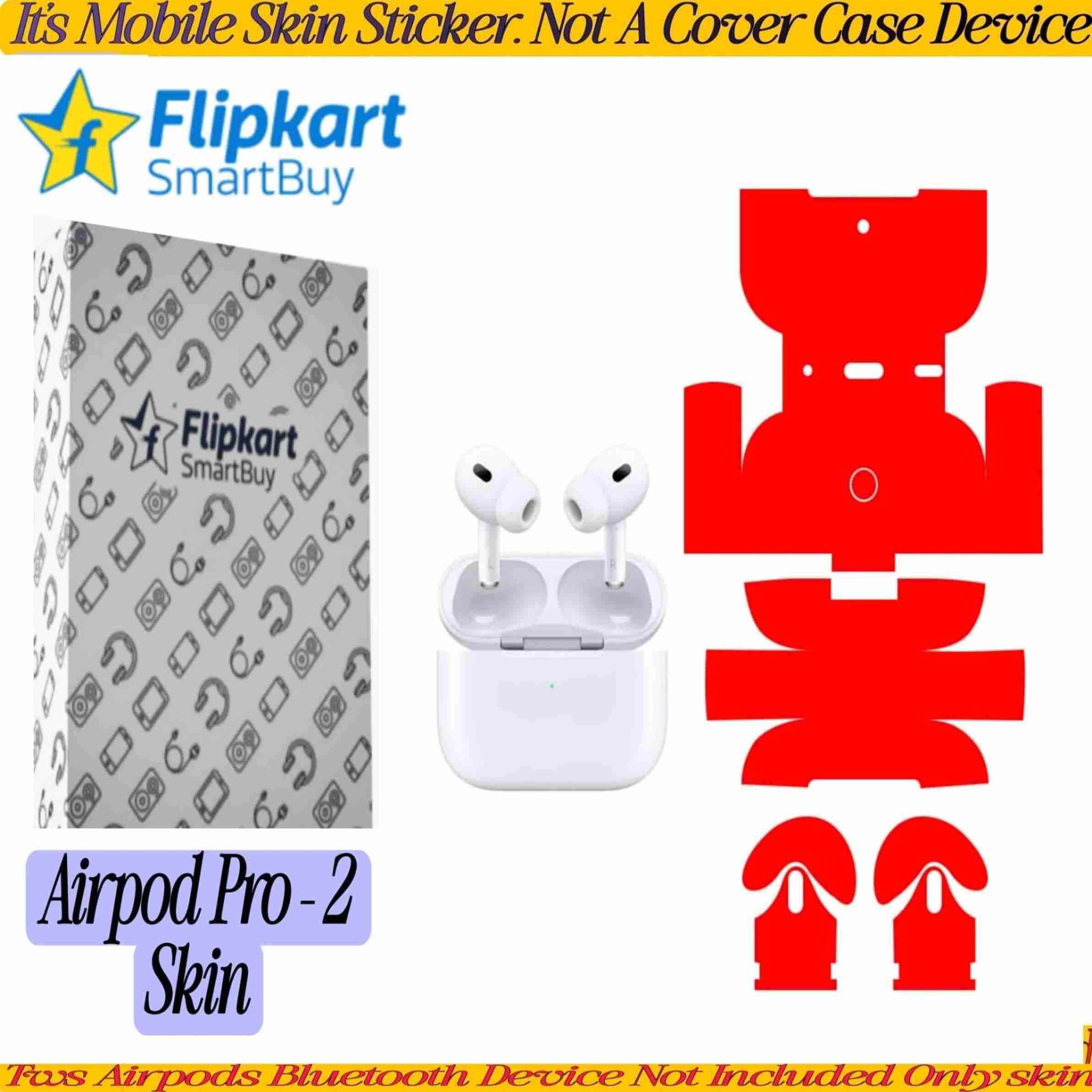 Flipkart SmartBuy AIRPOD PRO 2 SKIN TWS SKIN TWS AIRPOD SKIN TWS ...