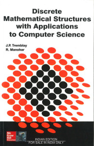 Discrete Mathematical Structures with Applications to Computer Science ...