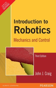 Introduction to Robotics: Buy Introduction to Robotics by Craig John J ...