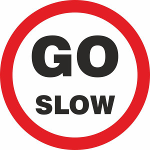 slow sign