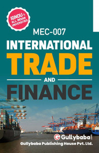 IGNOU MEC-07 - International Trade And Finance, Latest Help Book ...