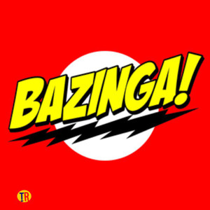 BAZINGA Paper Print - Humor posters in India - Buy art, film, design ...