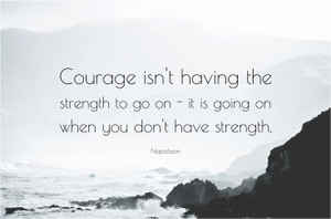 Courage Motivational Quote Poster Paper Print - Quotes & Motivation ...