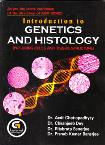 Introduction to Genetics and Histology (Including Cells And Tissue ...