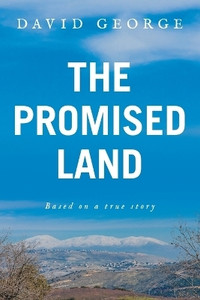 The Promised Land Based on a true story: Buy The Promised Land Based on ...