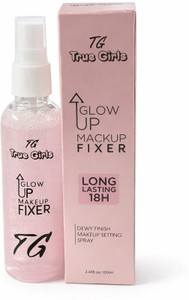 TG TRUE GIRLS Glow Up Makeup Fixer Spray | Long Lasting 18H Dewy Finish ...