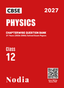 CBSE Class 12 Physics Chapterwise Question Bank For 2027 Exam | 21 ...