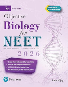 Pearson Objective Biology For NEET Volume I – 2026 | As Per NCERT & NMC ...