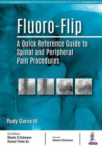 Fluoro-Flip A Quick Reference Guide To Spinal And Peripheral Pain ...