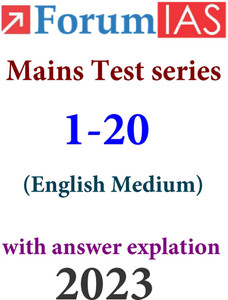 Forum IAS Mains Test Series 1-20 With Answer Explanation (2023 ...