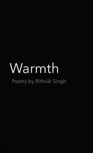 Warmth: Buy Warmth by Singh Rithvik at Low Price in India | Flipkart.com