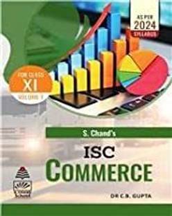 ISC Commerce Volume 1 Class 11 (As Per 2024 Syllabus): Buy ISC Commerce ...