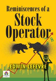 Reminiscences of a Stock Operator - Best Book to Read by Edwin Lefevre ...