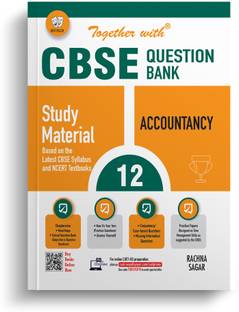Together with CBSE Question Bank Class 12 Accountancy Exam 2024 (Chapterwise Topicwise Solved ...