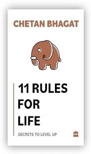 11 Rules For Life: Buy 11 Rules For Life by Bhagat Chetan at Low Price ...
