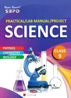Practical Lab Manual Science Class 9th (Physics, Chemistry, Biology ...