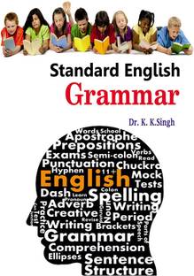 Standard English Grammar: Buy Standard English Grammar by Dr. K.K ...