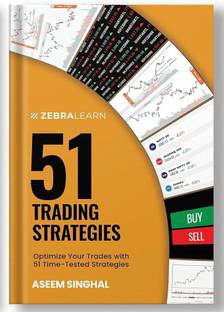 51 Trading Strategies - Optimise Your Trades with 51 Time-tested ...