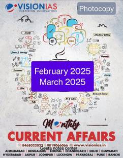 Vision IAS Monthly Magazine Current Affairs JANUARY 2025 and DECEMBER ...
