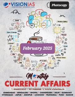 Vision IAS Monthly Magazine Current Affairs JANUARY 2025 and DECEMBER ...