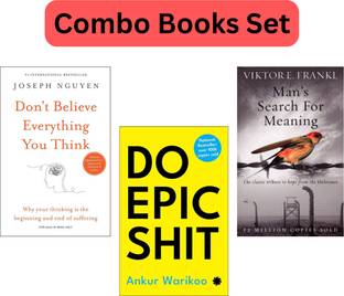 Don't Believe Everything You Think & Do Epic Shit & Man's Search Of ...