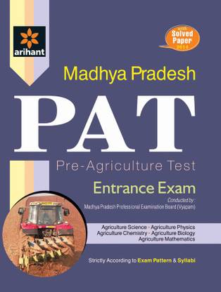 Madhya Pradesh PAT Pre - Agriculture Test (Old Edition) 1st Edition ...