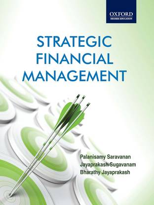 Strategic Financial Management 1st Edition: Buy Strategic Financial ...