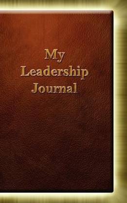 My Leadership Journal: Buy My Leadership Journal by unknown at Low ...
