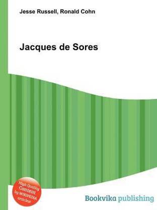 Jacques de Sores: Buy Jacques de Sores by Russell Jesse at Low Price in ...
