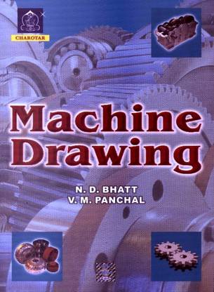 Machine Drawing 46th Edition: Buy Machine Drawing 46th Edition by V. M ...