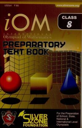 IOM - International Olympiad of Mathematics Preparatory Text Book ...