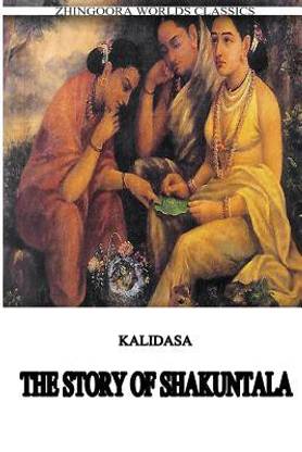 The Story Of Shakuntala: Buy The Story Of Shakuntala by (Classical ...