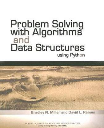 Problem Solving with Algorithms and Data Structures Using Python: Buy Problem Solving with ...