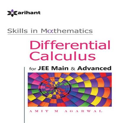 A Textbook of Differential Calculus for JEE Main & Advanced (Old ...