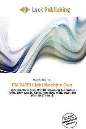 FM 24/29 Light Machine Gun: Buy FM 24/29 Light Machine Gun by unknown ...