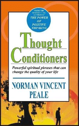 Thought Conditioners: Buy Thought Conditioners by Norman Vincent Peale at Low Price in India ...
