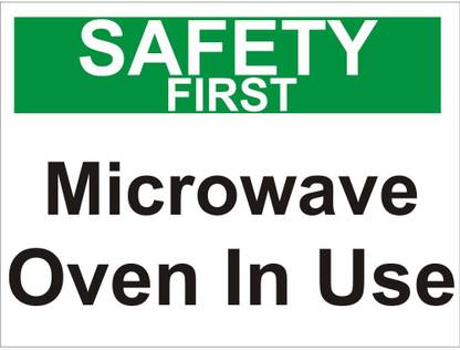 Clickforsign microwave oven in use Emergency Sign Price in India - Buy ...