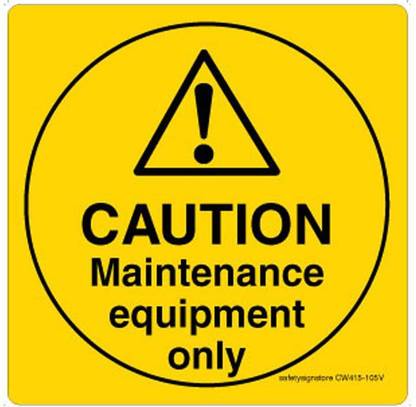Safety Sign Store CAUTION: Maintenance Equipment Only Emergency Sign ...