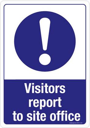 Safety Sign Store Visitors Report To Site Office Emergency Sign Price ...