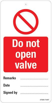Safety Sign Store Do not Open Valve Emergency Sign Price in India - Buy ...