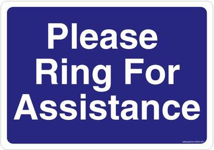 Safety Sign Store Please Ring For Assistance Emergency Sign Price in ...
