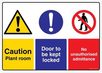 Safety Sign Store CAUTION: Plant Room. Door to be Kept Locked Emergency ...